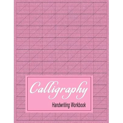 预订 Calligraphy Handwriting Workbook: Practice Paper Slanted Grid - Maroon: 9781729071113