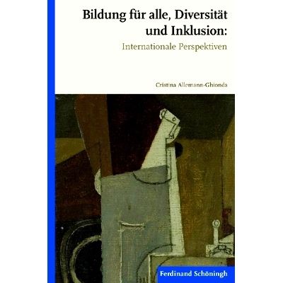 预订 Bildung für alle, Diversität und Inklusion: Internationale Perspektiven 教育，多样性和包容性: 9783506773081