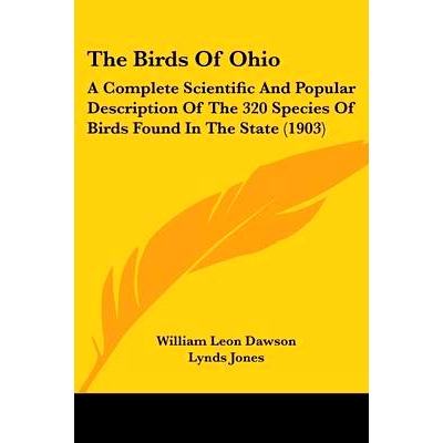 预订 The Birds Of Ohio: A Complete Scientific And Popular Description Of The 320 Species Of Birds Found In The State (19