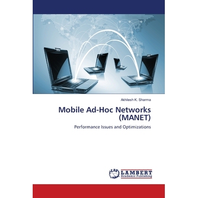 预订 Mobile Ad-Hoc Networks (Manet): 9783659483080