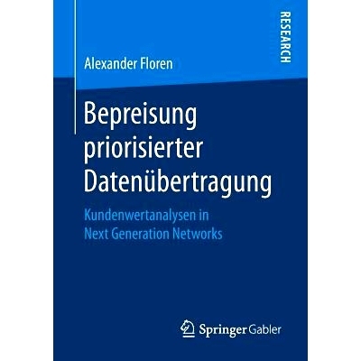 预订 Bepreisung priorisierter Datenübertragung: 9783658259587
