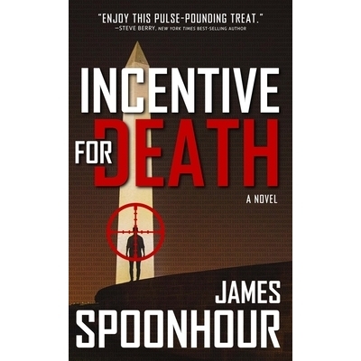 预订 Incentive for Death: A Novel *的动机：一部小说: 9781608095766