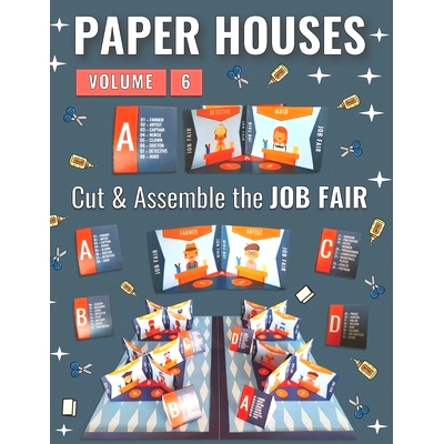 预订 Paper Houses - Volume 6: Cut & Assemble the Job Fair: 9798423486006