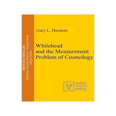 [预订]Whitehead and the Measurement Problem of Cosmology 9783110327977
