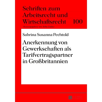 预订 Anerkennung von Gewerkschaften als Tarifvertragspartner in Großbritannien: 9783631676004