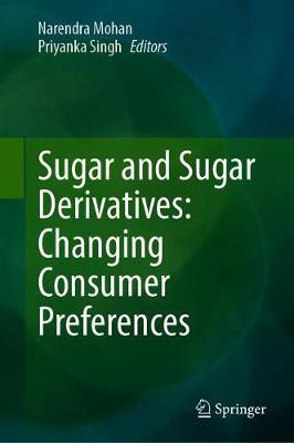 【预订】Sugar and Sugar Derivatives: Changing Consumer Preferences