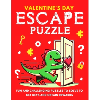 预订 Valentine’s Day Escape Puzzle: Fun and Challenging Puzzles to Solve and Obtain Rewards Cute Valentines Gifts for B