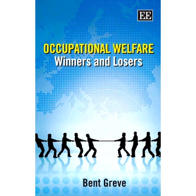 预订 Occupational Welfare: Winners and Losers 职业福利: 胜利者与失败者: 9781845429690