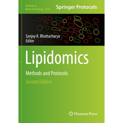 预订 Lipidomics Methods and Protocols 脂质组学：方法与协议 第2版 9781071629680