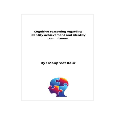 [预订]Cognitive reasoning regarding identity achievement and identity commitment 9785704899921