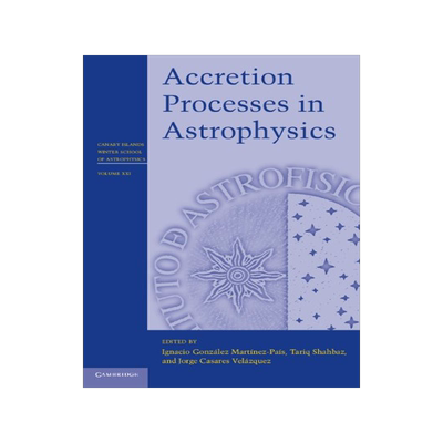 【预售】Accretion Processes in Astrophysics