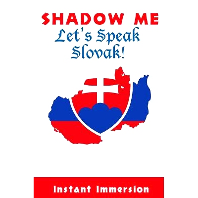 预订 Shadow Me: Let’s Speak Slovak!: 9781537165028