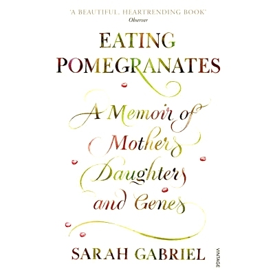 预订 Eating Pomegranates: 9780099523963