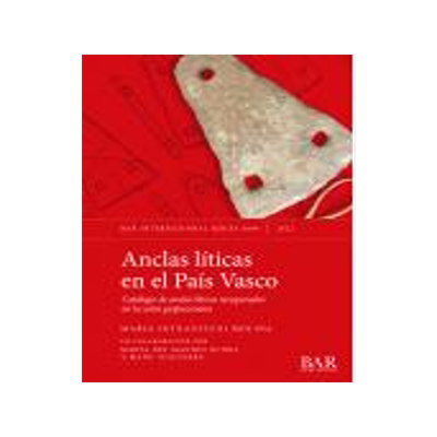 [预订]Anclas líticas en el País Vasco 9781407359694