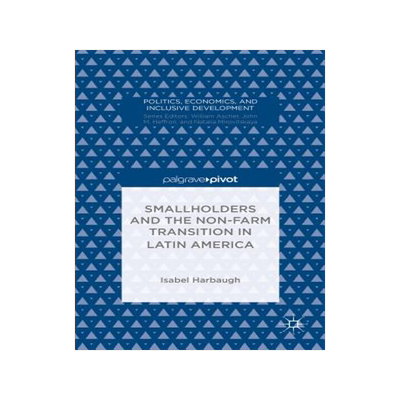 预订 Smallholders and the Non-Farm Transition in Latin America