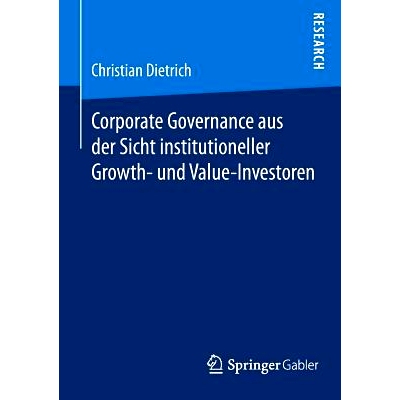 预订 Corporate Governance aus der Sicht institutioneller Growth- und  Value-Investoren 机构成长与价值投资者视角下的公司