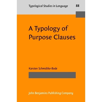 预订 A Typology of Purpose Clauses 目的从句类型学: 9789027206695