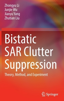 【预订】Bistatic SAR Clutter Suppression 9789811901584