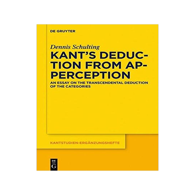 [预订]Kant’s Deduction From Apperception 9783110582697
