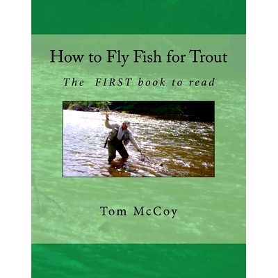 预订 How to Fly Fish for Trout: The first book to read: 9781494404239