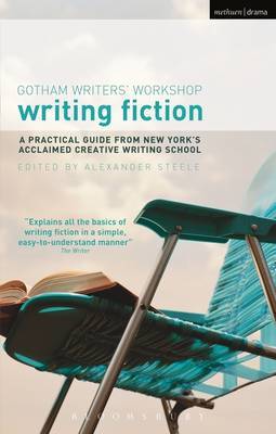 【预订】Writing Fiction: A practical guide from New York’s acclaimed creative writing school