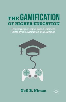【预订】The Gamification of Higher Education