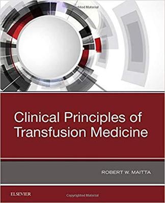 【预售】Clinical Principles of Transfusion Medicine