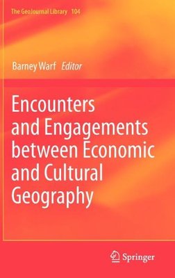【预订】Encounters and Engagements between Economic and Cultural Geography