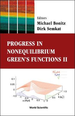 【预订】Progress in Nonequilibrium Green’s Functions Ii - Proceedings of the Conference