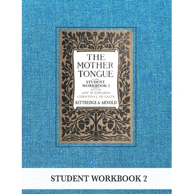 预订 The Mother Tongue Student Workbook 2: 9780990552925