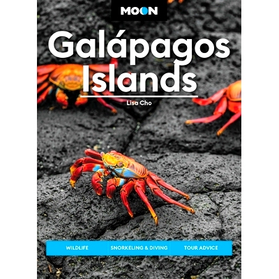 预订 Moon Galápagos Islands: Wildlife, Snorkeling & Diving, Tour Advice 月亮加拉帕戈斯群岛: 9781640494954