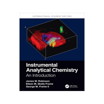 [预订]Instrumental Analytical Chemistry: An Introduction, International Student Edition 9781032205823