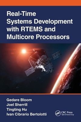 【预订】Real-Time Systems Development with RTEMS and Multicore Processors 9780367644369