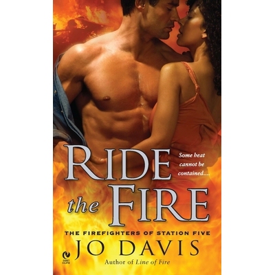 预订 Ride the Fire: The Firefighters of Station Five: 9780451231796