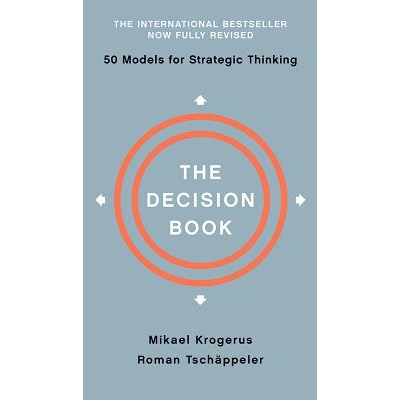The Decision Book: Fifty Models for Strategic Thinking 决策书：战略思维的50种模式: 9780393652376
