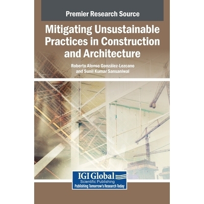 预订 Mitigating Unsustainable Practices in Construction and Architecture: 9798337325552
