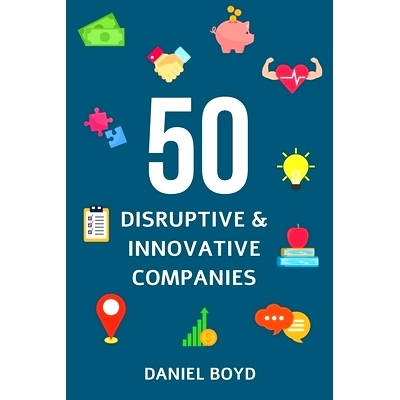 预订 50 Innovative & Disruptive Companies: 9798852133045