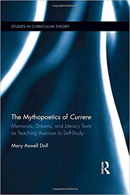 【预售】The Mythopoetics of Currere