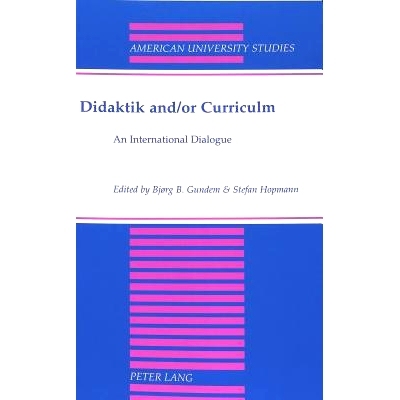 预订 Didaktik and/or Curriculum: An International Dialogue: 9780820433851
