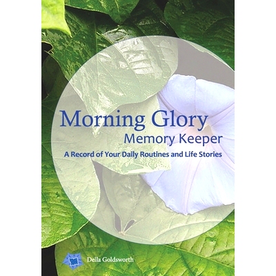 预订 Morning Glory Memory Keeper: A Record of Your Routines & Life Stories: 9781545189122