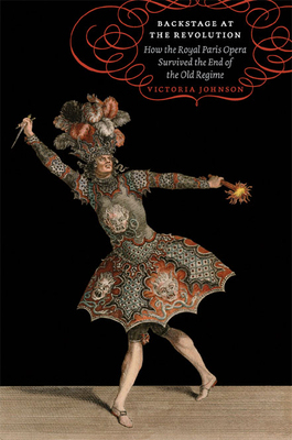 【预订】Backstage at the Revolution 9780226401959