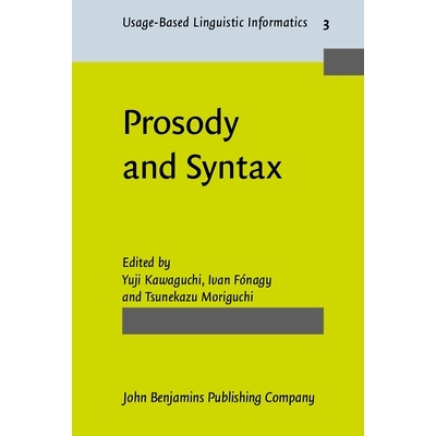 预订 Prosody and Syntax: Cross-Linguistic Perspectives 韵律学与句法：跨语言学透视: 9789027233158