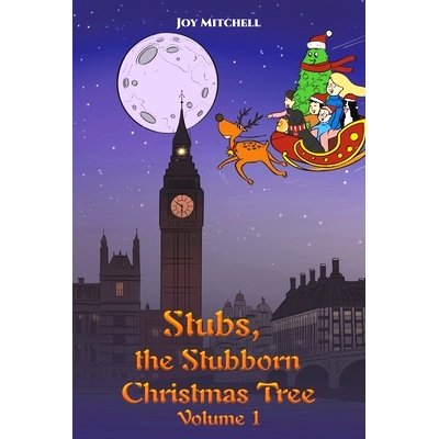 预订 Stubs, the Stubborn Christmas Tree - Volume 1: 9781528995955