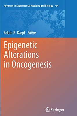 【预订】Epigenetic Alterations in Oncogenesis