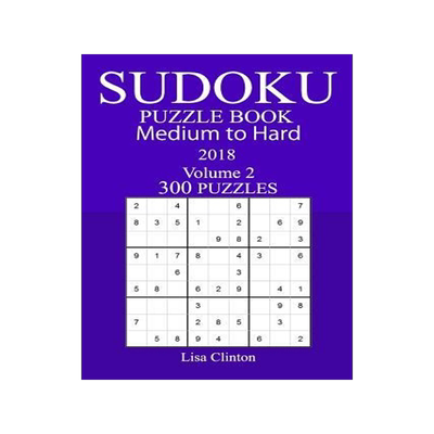 [预订]300 Medium to Hard Sudoku Puzzle Book - 2018 9781981988488