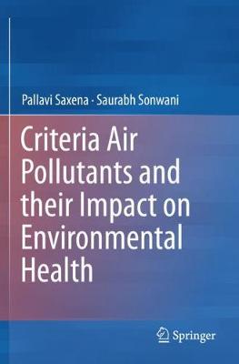 【预订】Criteria Air Pollutants and Their Impact on Environmental Health