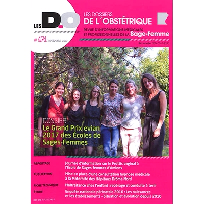 预订 Dossiers de l’obstétrique (Les), n° 474. Le grand prix Evian 2017 des écoles de sages-femmes 产科档案 (Les)，n