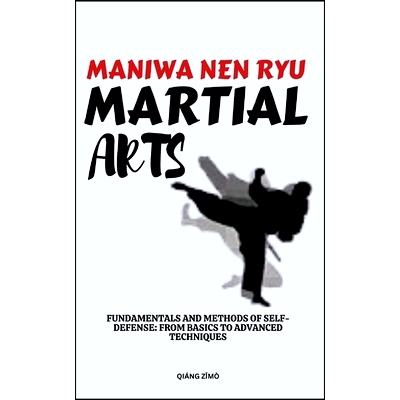 预订 Meihua Quan Martial Arts: Fundamentals And Methods Of Self-Defense: From Basics To Advanced Techniques: 97983214815