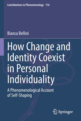 【预订】How Change and Identity Coexist in Personal Individuality 9783030814533