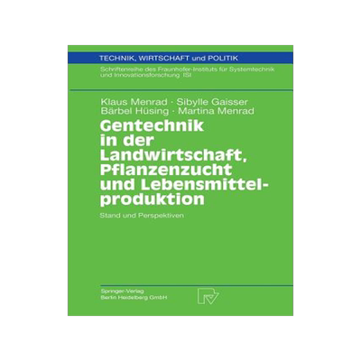 预订 Gentechnik in der Landwirtschaft, Pflanzenzucht und Lebensmittelproduktion